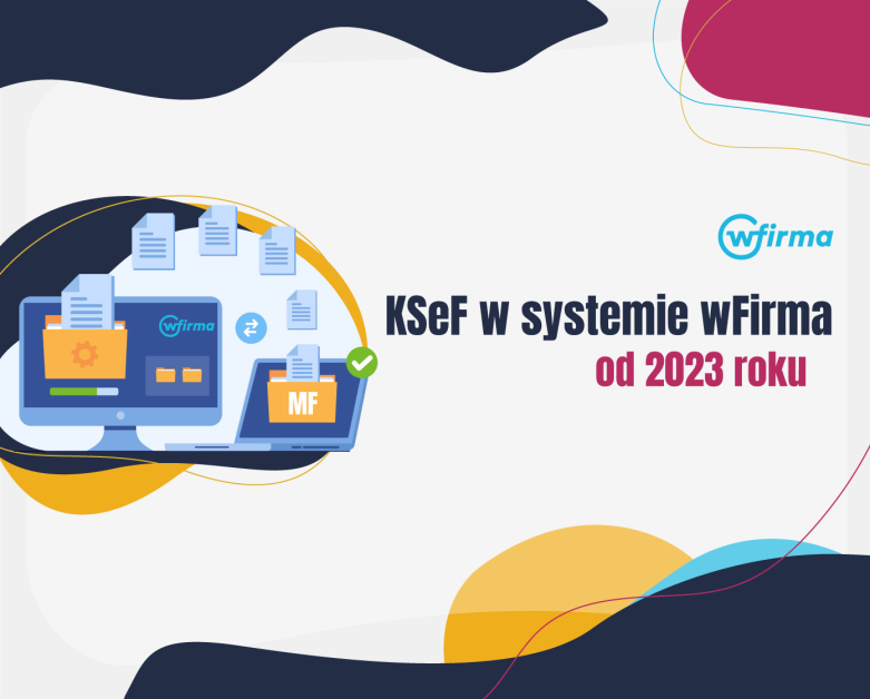 KSeF w systemie wFirma